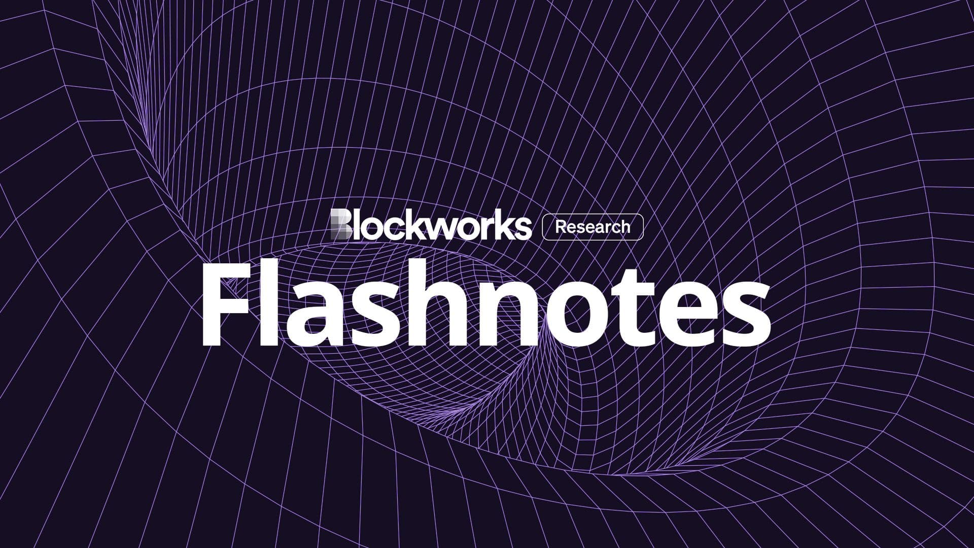 Bitcoin February 2024 Update | Blockworks Research
