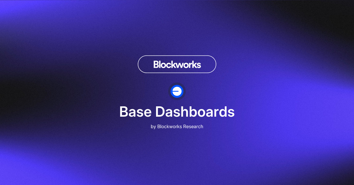Base | Blockworks Research