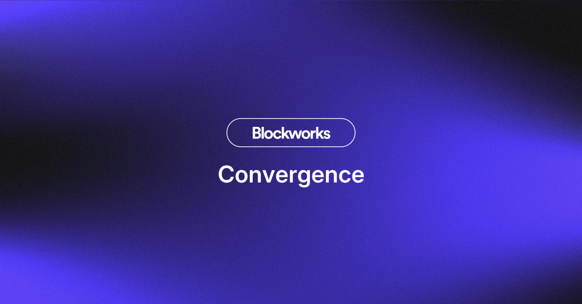 Convergence | Blockworks Research