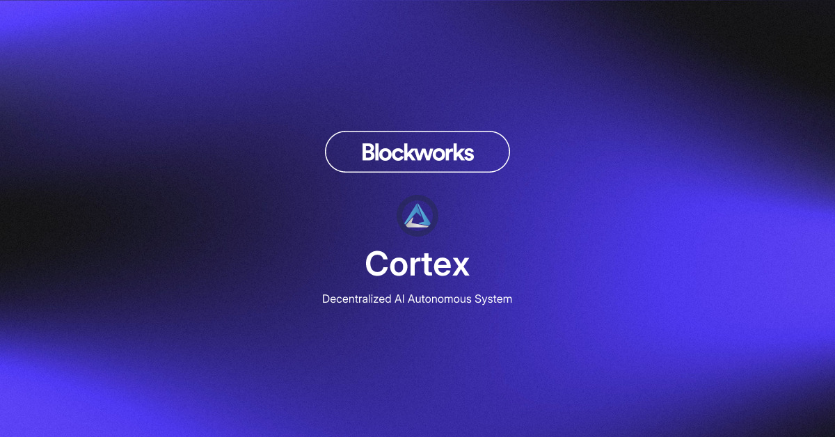 Cortex | Blockworks Research