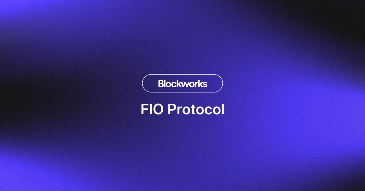 FIO Protocol | Blockworks Research