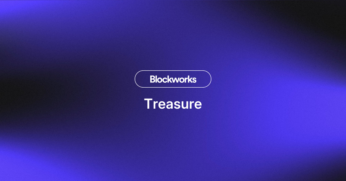 Treasure | Blockworks Research