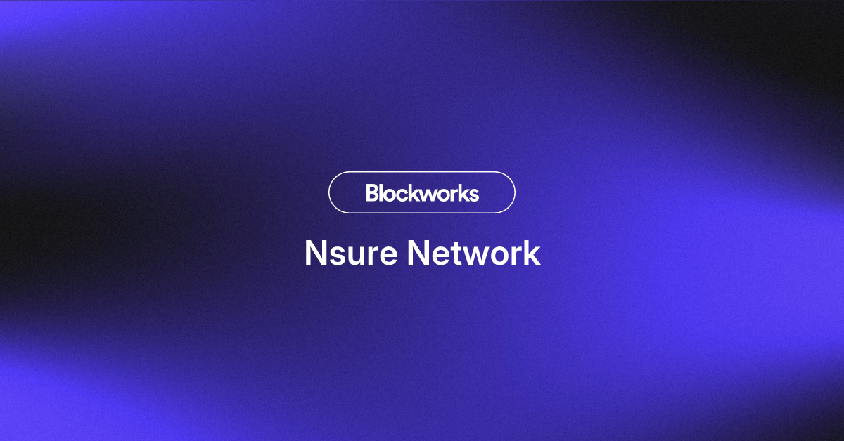 Nsure Network | Blockworks Research
