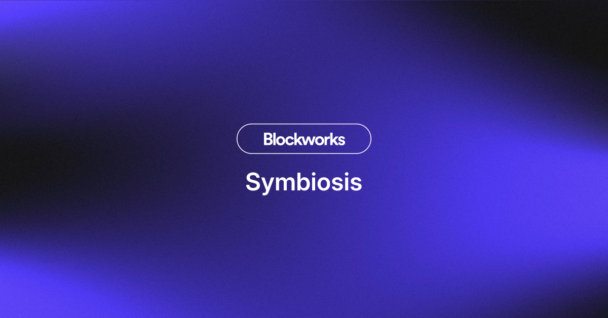 Symbiosis | Blockworks Research