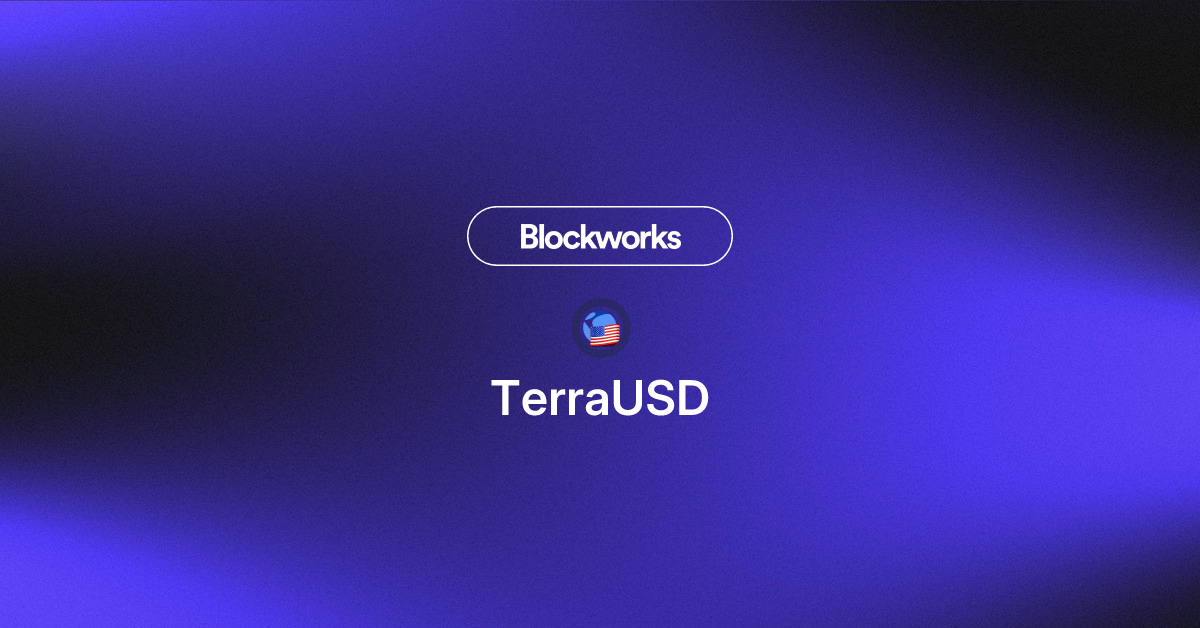 TerraUSD | Blockworks Research
